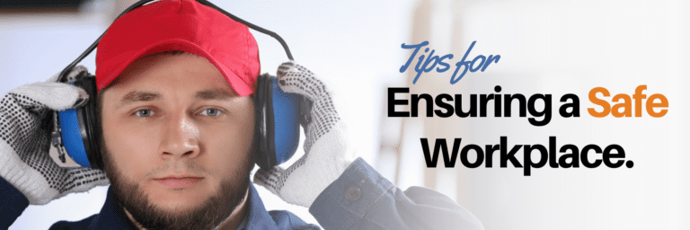 Tips for Ensuring a Safe Workplace - Manpower Maine