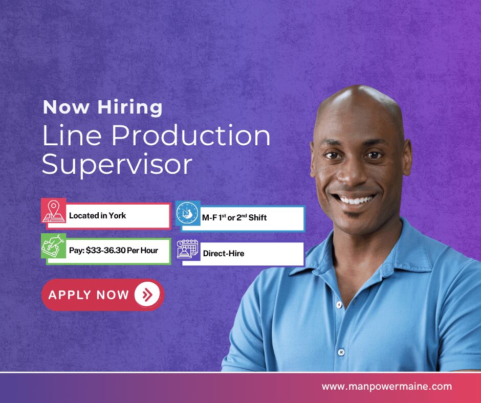 Line Production Supervisor – Join an Award-Winning Food Manufacturer! - Manpower Maine