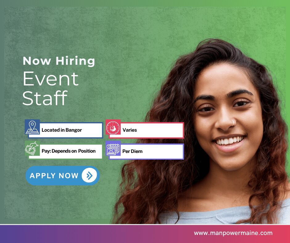 Event Staff – Flexible, Fun, & Fast-Paced Work! - Manpower Maine