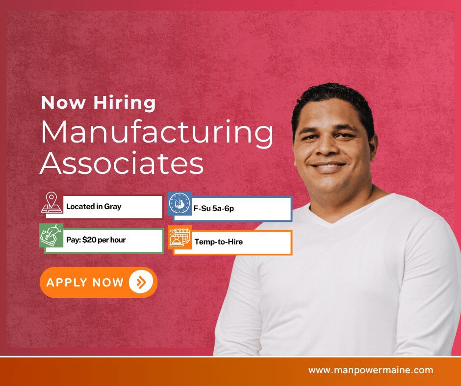 Weekend Manufacturing Associates – 3-Day Work Week! - Manpower Maine